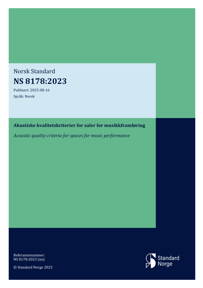 Norsk Standard NS 8178 (Standarden for framføringsrom) – Musikklokaler
